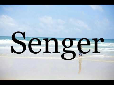 How To Pronounce Senger🌈🌈🌈🌈🌈🌈Pronunciation Of Senger