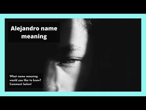 Alejandro name meaning