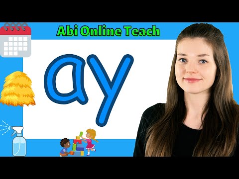 Phonics Lesson: ay Sound/Words (Digraph)