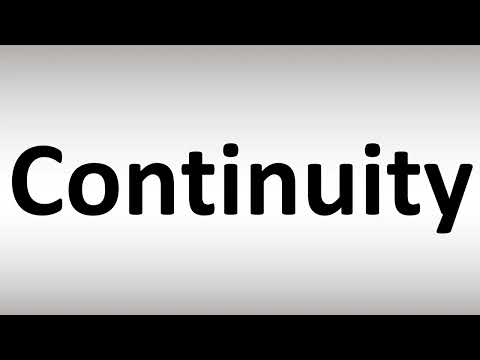How to Pronounce Continuity