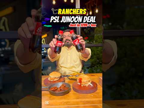 PSL JUNOON DEAL JUST IN 1299 + tax AT RANCHERS CAFE | FOOD REVIEW | FOOD BLOGGER | #shorts
