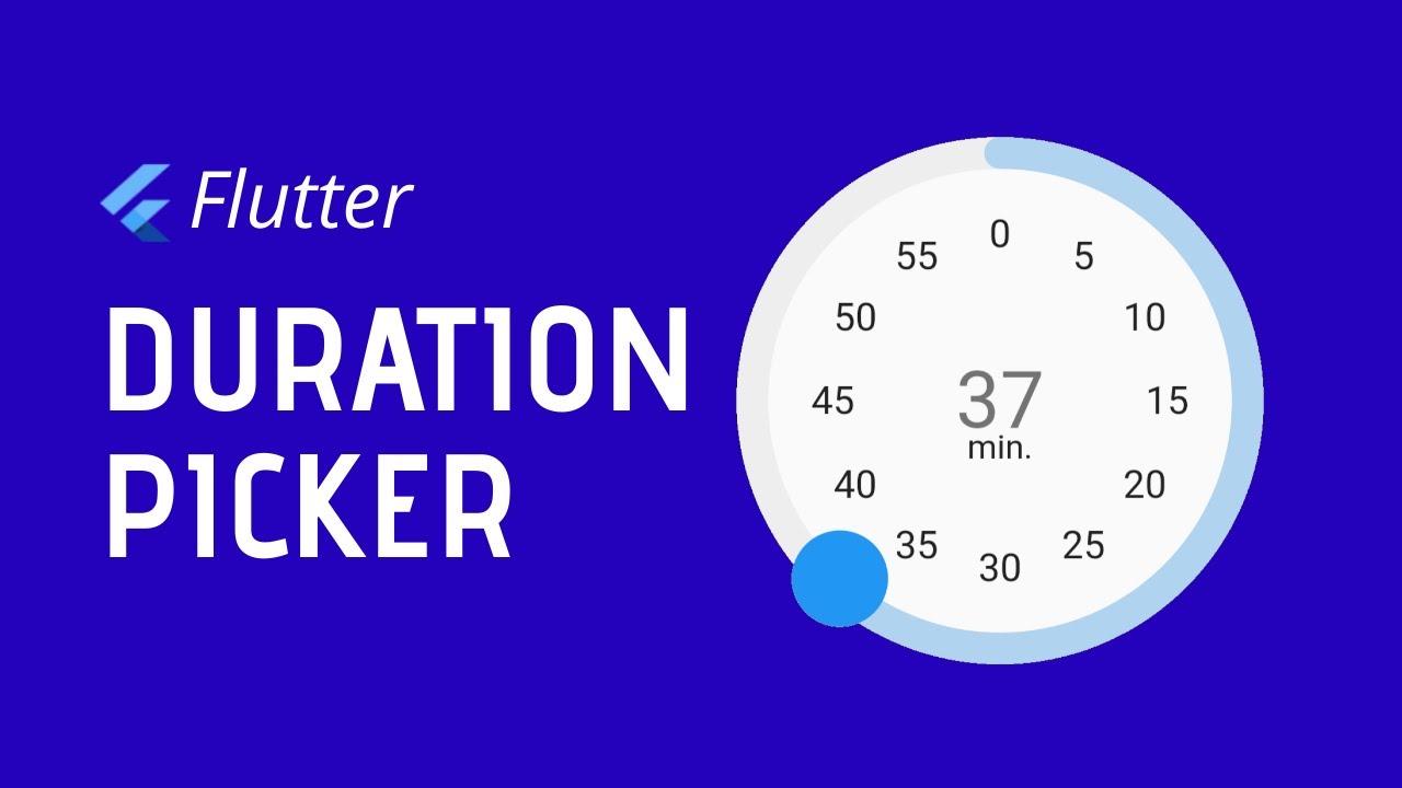 Flutter - Duration Picker [2022]