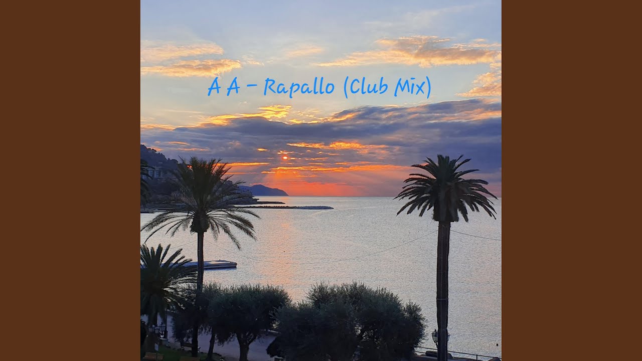 Rapallo (Club Mix)