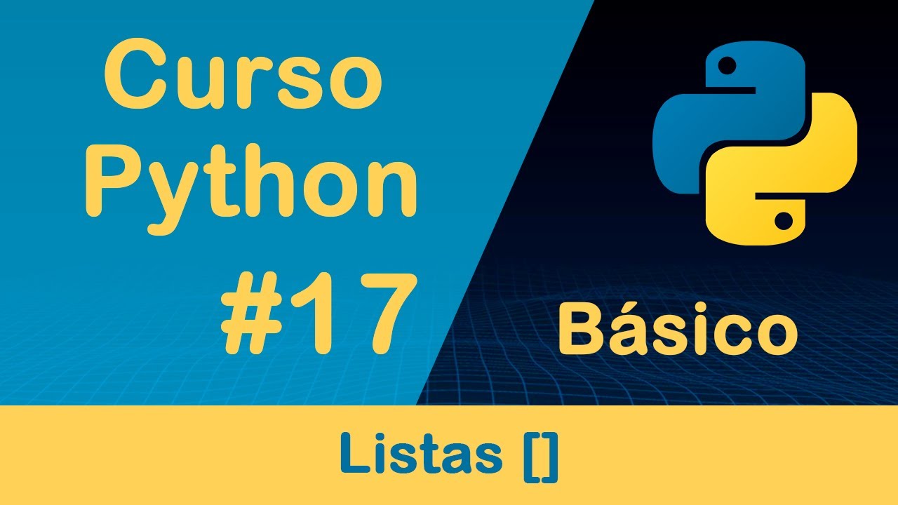 Listas [ ] en Python | Curso Python 🐍 #17
