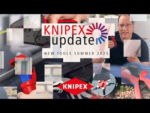 KNIPEXupdate Summer 2025 - International