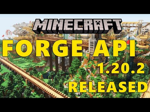 Forge API 1.20.2 – How to Download & Install Forge API 1.20.2