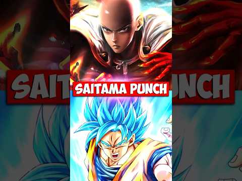 Can Saitama match Goku's Punch Strength