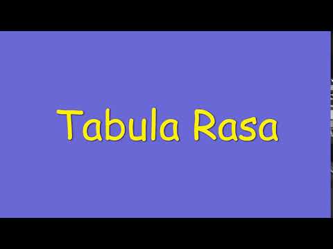 Tabula Rasa meaning