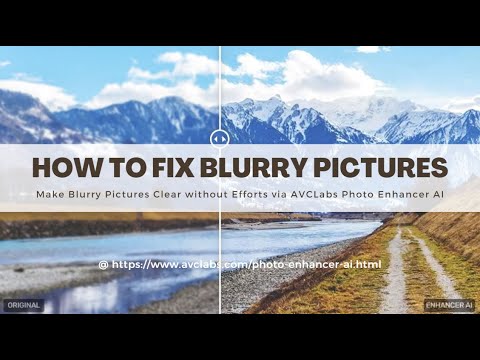 How to Fix Blurry Pictures with AVCLabs Photo Enhancer AI | without Photoshop