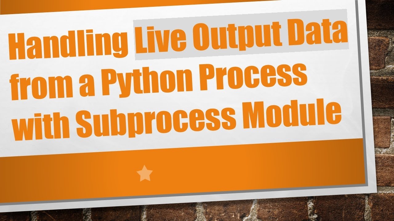 Handling Live Output Data from a Python Process with Subprocess Module