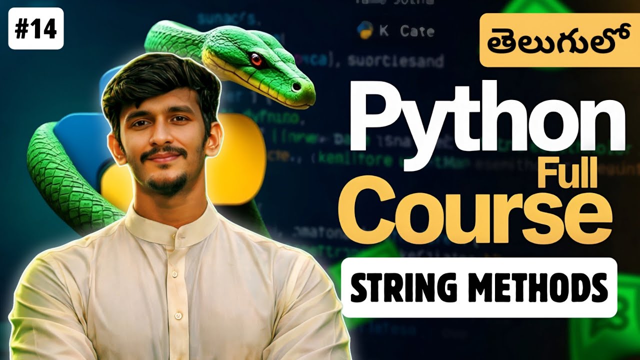 Python Full Course in Telugu | String Methods in Python | Python Strings | Video 14