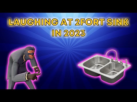 Steam Community :: Video :: LAUGHING AT 2FORT SINK IN 2023