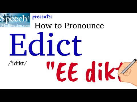 How to Pronounce Edict