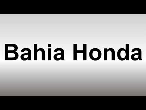 How to Pronounce Bahia Honda
