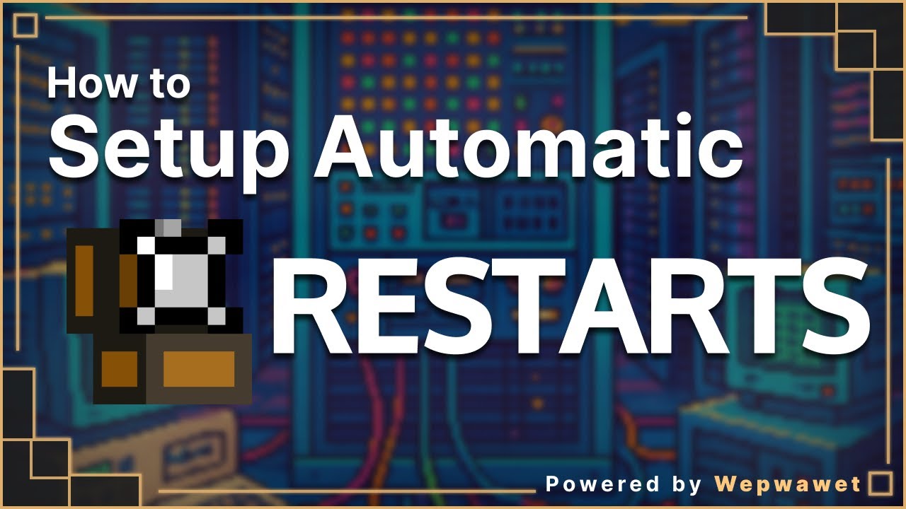 How to Setup Automatic Restarts for Minecraft
