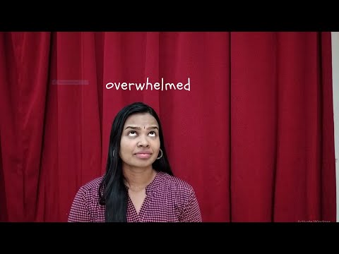 How to Stop Feeling Overwhelmed | Simple Steps to Stop Feeling Overwhelmed