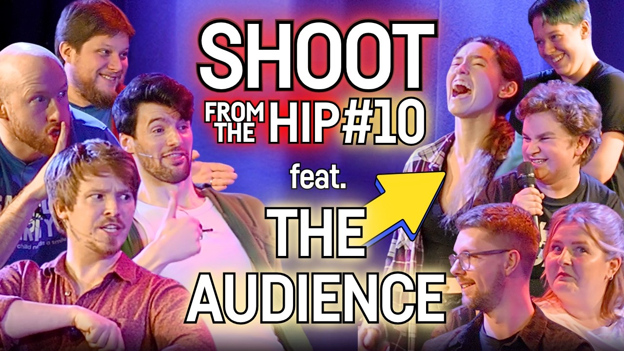 Shoot From The Hip Episode #10 - feat. THE AUDIENCE | FULLY IMPROVISED COMEDY SHOW