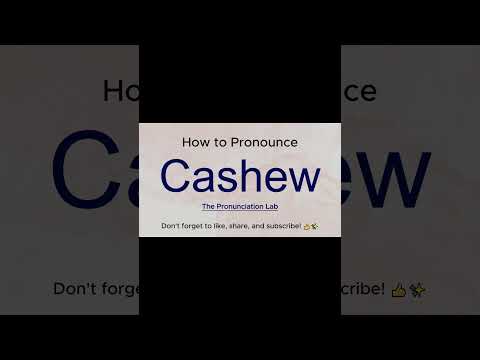 Cashew Pronunciation—How to Say Cashew? #pronunciation #howtopronounce #howtosay #english