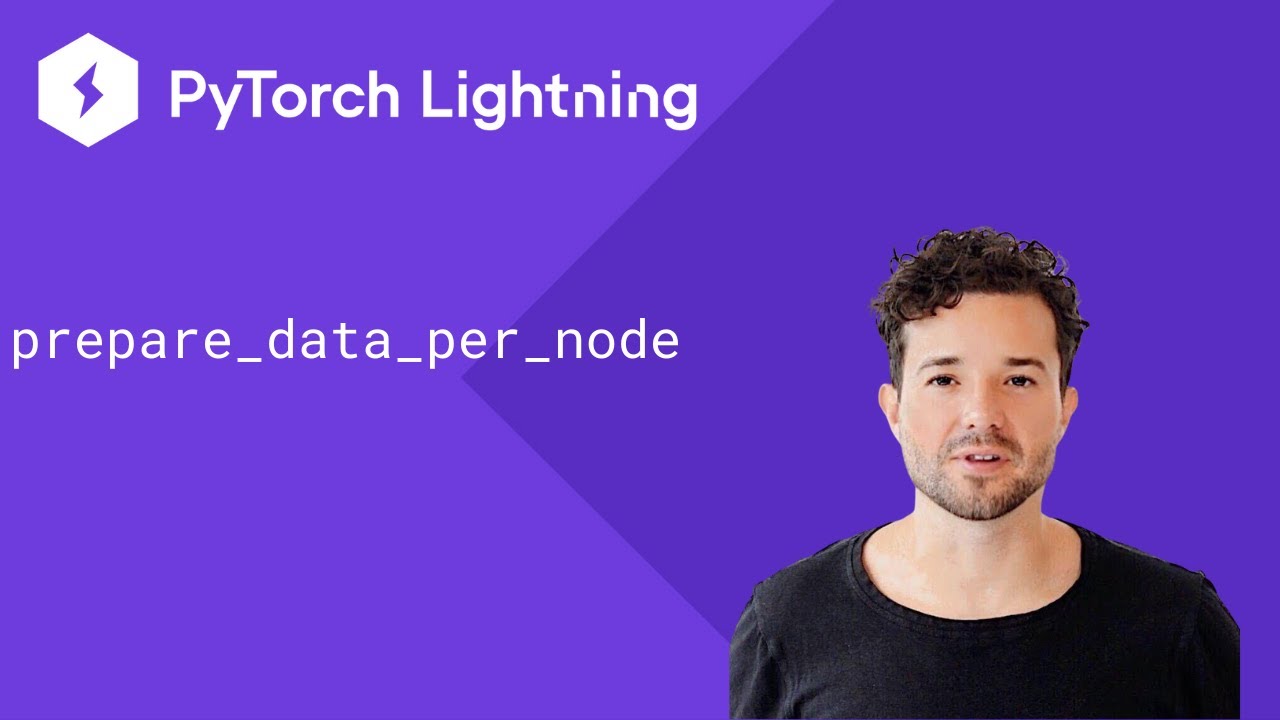 PyTorch Lightning - prepare data per node