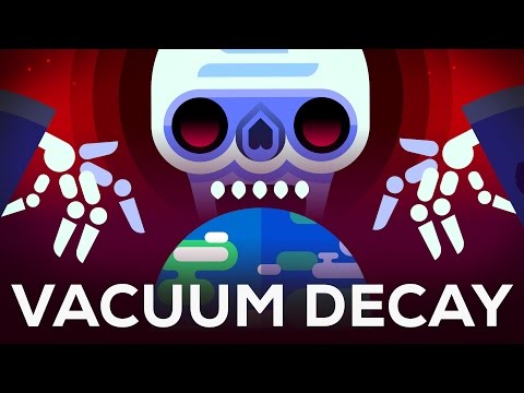 How a False Vacuum Could Destroy the Universe With Terrifying Efficiency