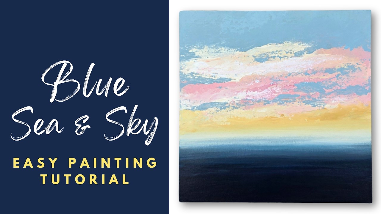 Blue Sea & Sky – Painting with a Color Palette