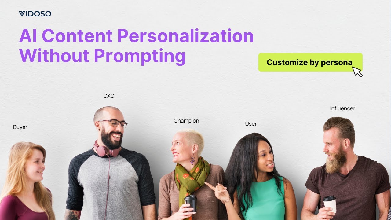 AI Content Personalization for B2B | ICP, Pain Points & Buyer Personas with Vidoso