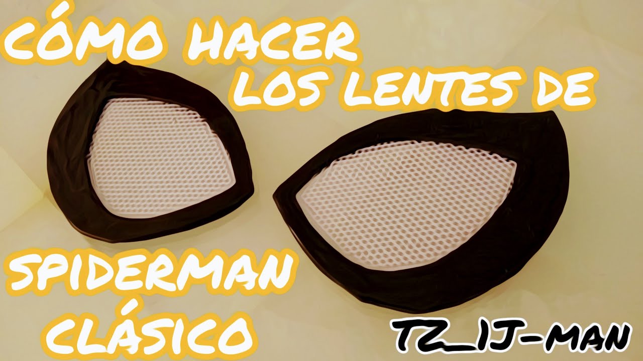 Cómo hacer los lentes de Spider-man clásico | TZ_1J-man