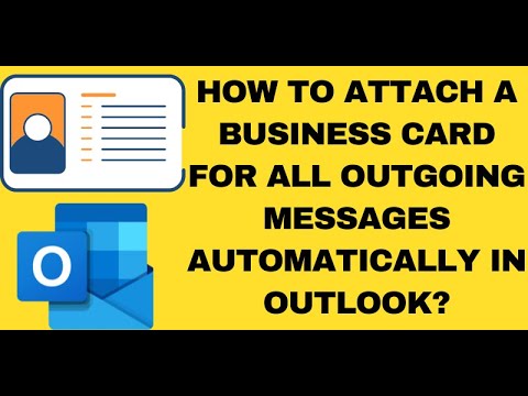 📧💼 How to Automatically Attach Your Business Card to Every Outgoing Email in Outlook? 🚀📇