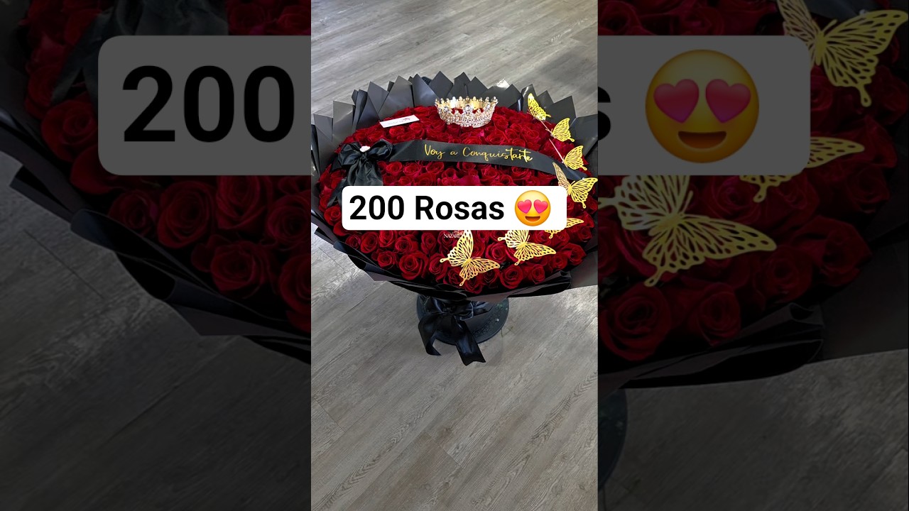 Ramo buchon de 200 Rosas 😍 #floresnazaret #ramobuchon #music #amor #rosasparati #200k