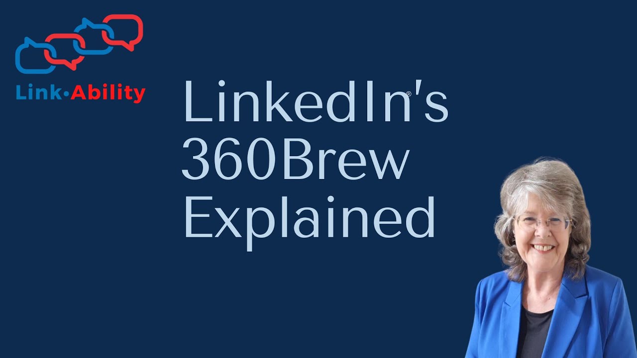 LinkedIn’s New 360 Brew AI: How to Stay Visible in 2025 and Beyond