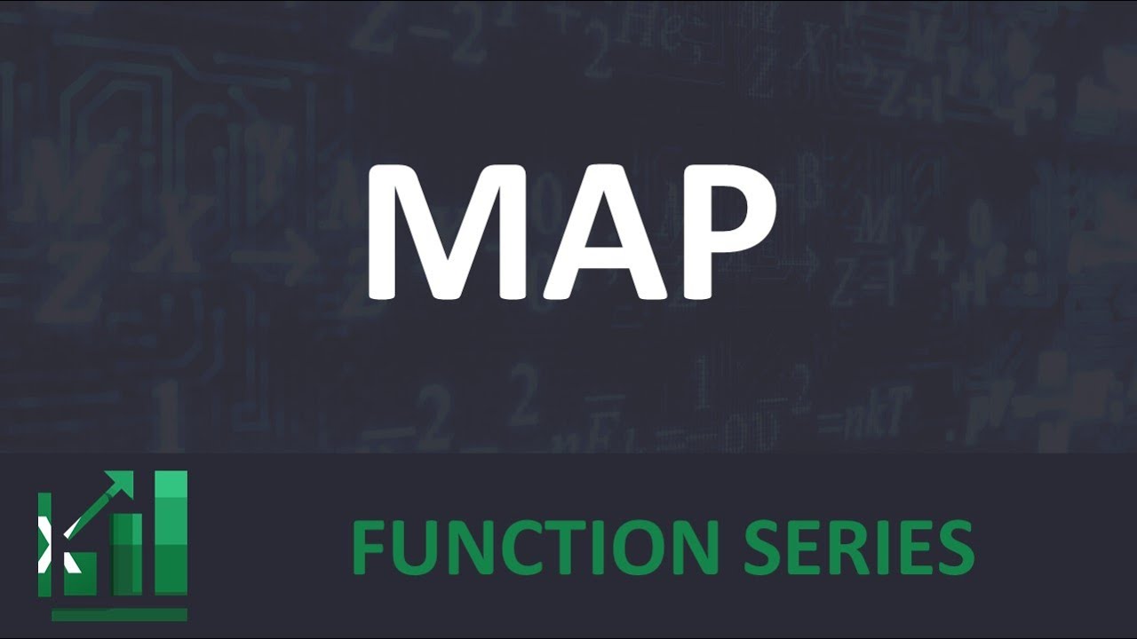 MAP - Excel Function Series