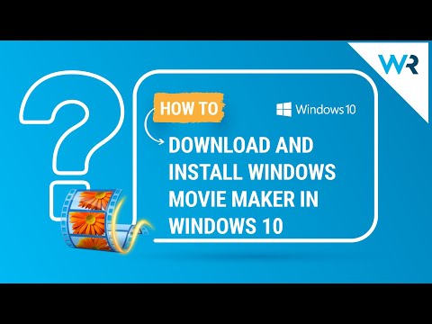 How to Download and Install Movie Maker in Windows 10
