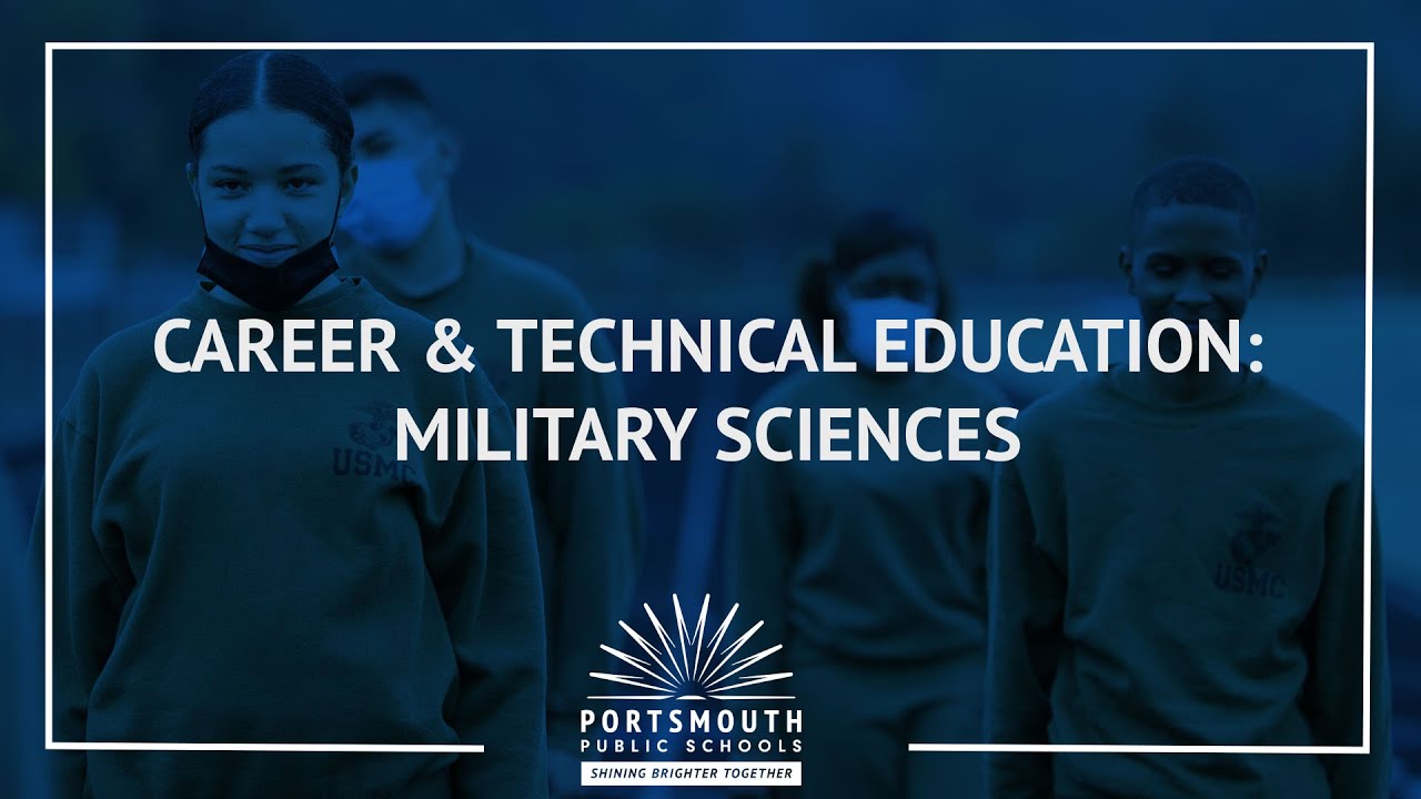 Career and Technical Education: Military Sciences