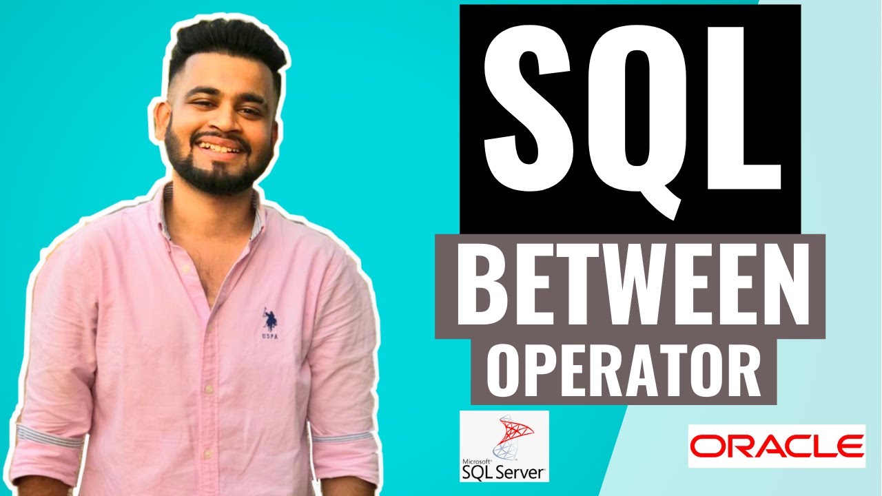 SQL BETWEEN Operator | SQL Tutorial for beginners
