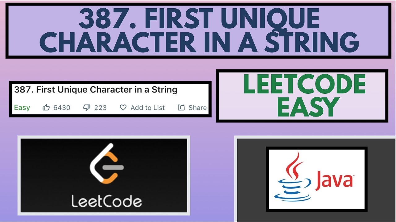 Leetcode | 387. First Unique Character in a String | Java Solution