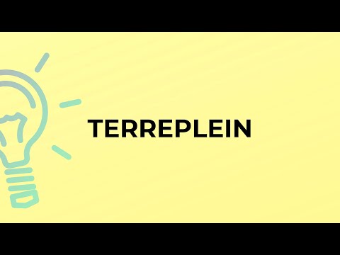 What is the meaning of the word TERREPLEIN?