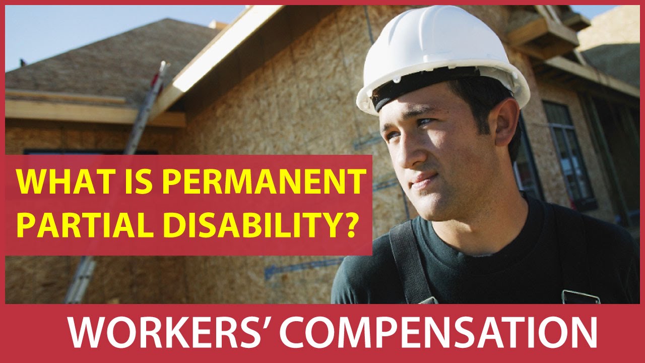 Workers' Compensation: What is a permanent partial disability?