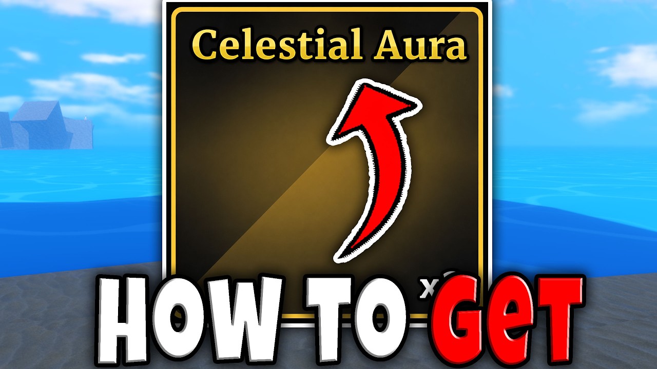 How to GET CELESTIAL AURA FAST in SAILOR PIECE FULL GUIDE LOCATION DROP Roblox