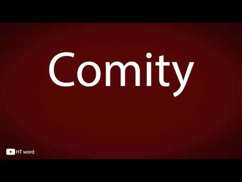 How to pronounce Comity