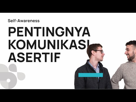 Pentingnya Komunikasi Asertif (Karena Kita Gak Bisa Baca Pikiran Orang Lain)