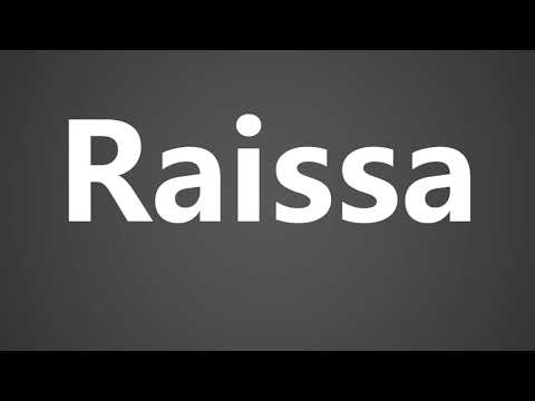 How To Pronounce Raissa