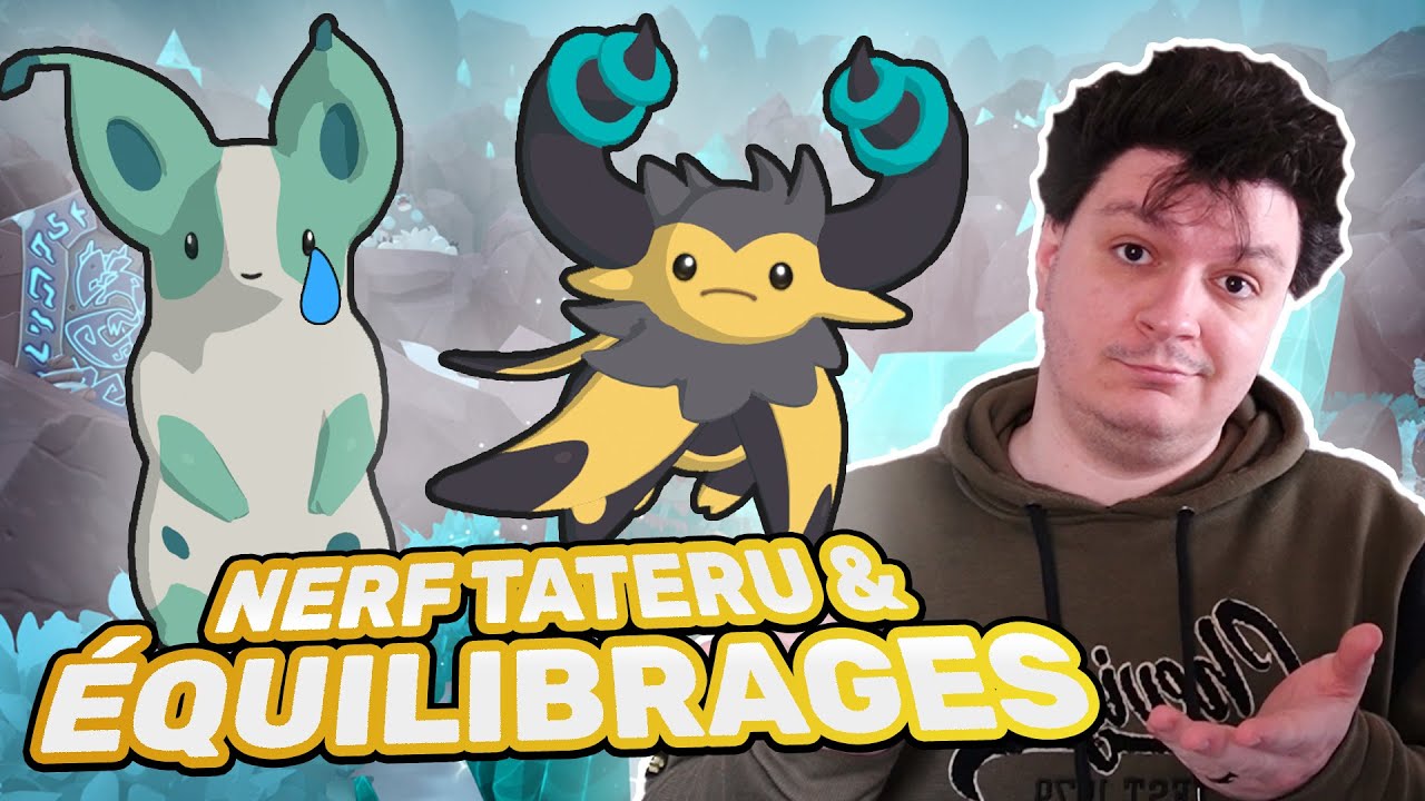 Équilibrages et NERFS de TATERU & GAZUMA - Temtem France
