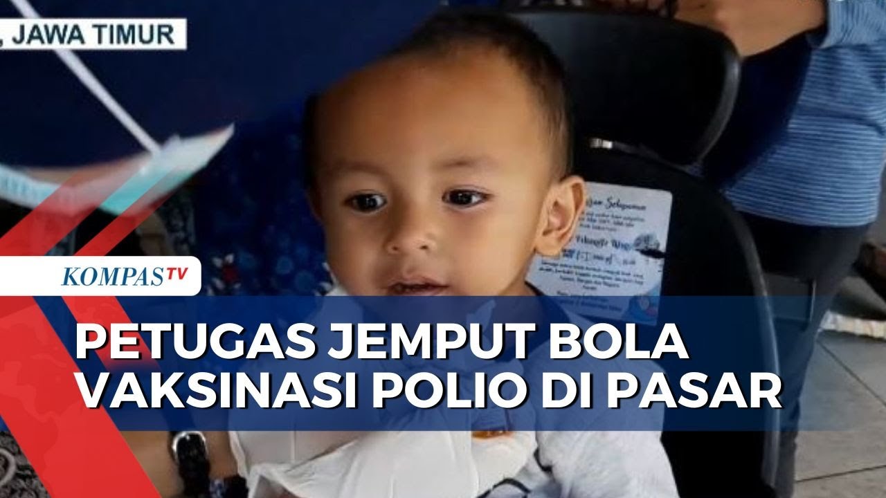 Antisipasi Wabah Polio, Petugas Jemput Bola Vaksinasi Polio Sejumlah Balita di Pasar