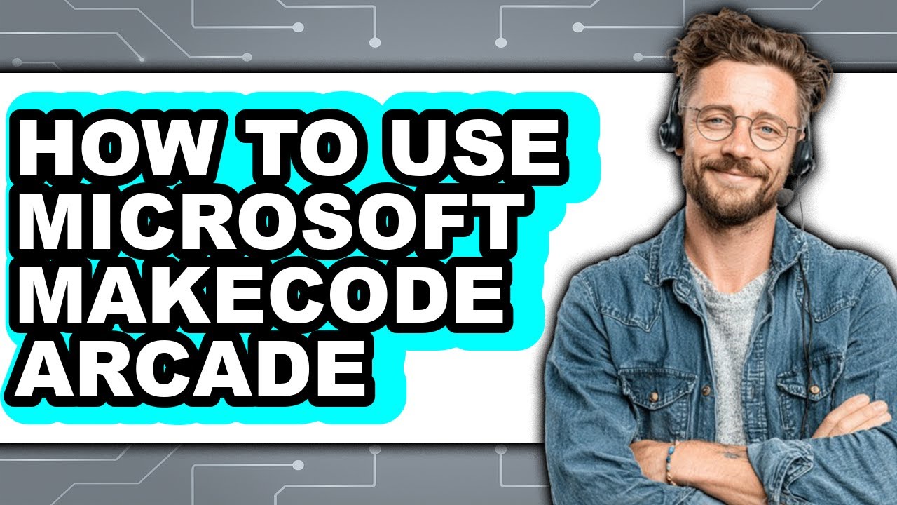 How to Use Microsoft Makecode Arcade (easy Method)