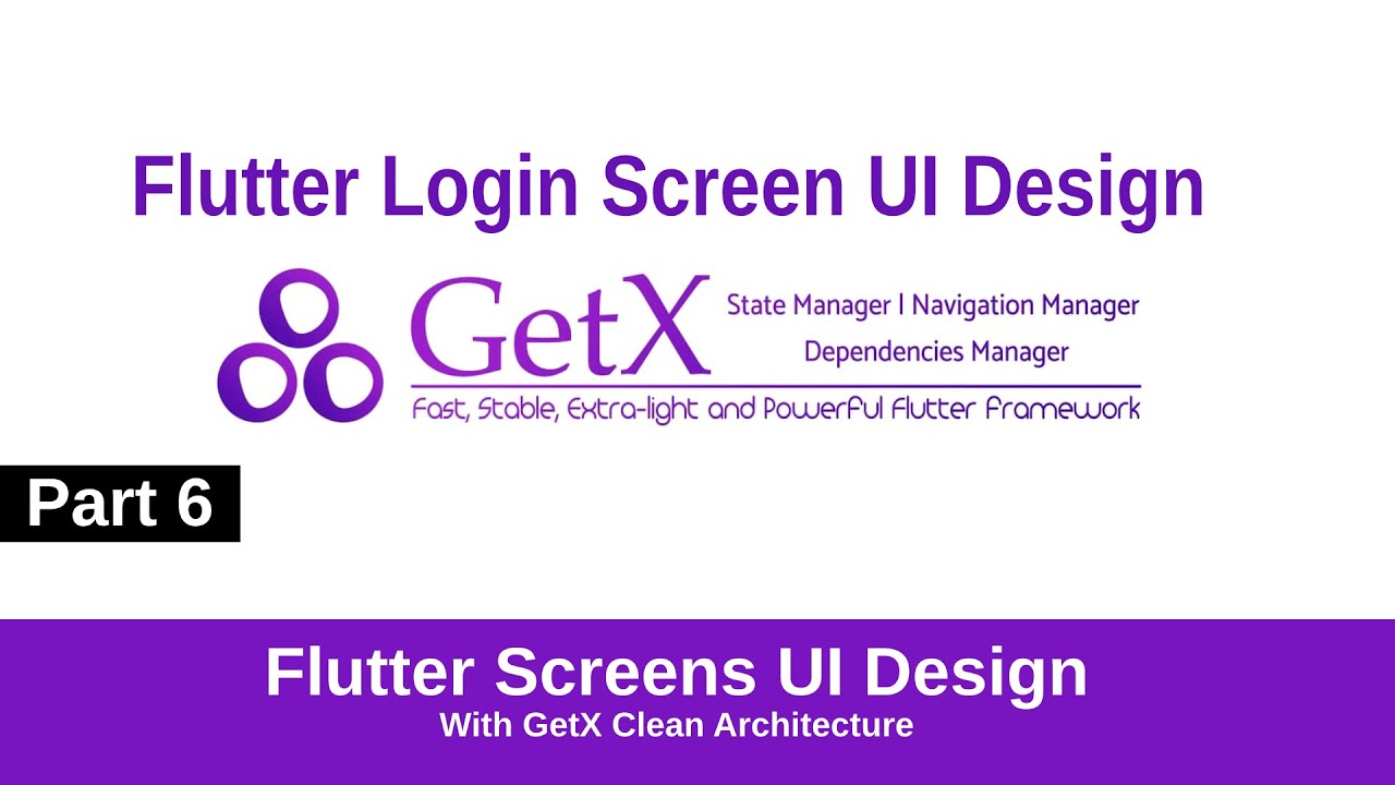 Flutter Login Screen UI Design for GetX Clean Architecture