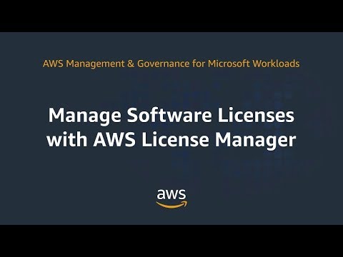 Manage Software Licenses with AWS License Manager