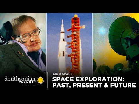 Space Exploration: Past, Present & Future | Smithsonian Channel
