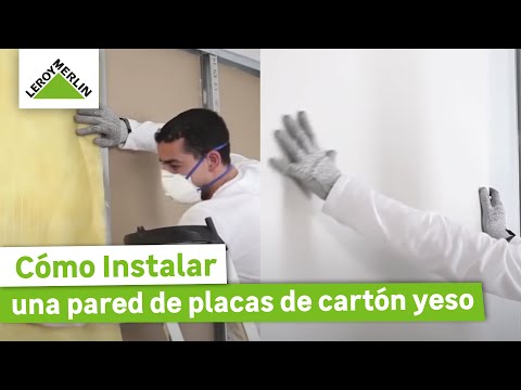 Cómo instalar una pared de placas de cartón yeso sobre estructura metálica | LEROY MERLIN
