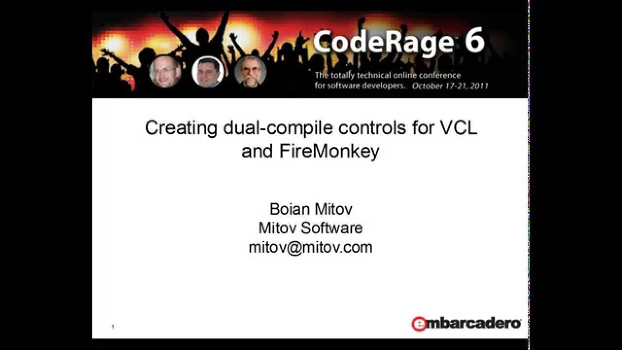 Creating dual compile VCL and FireMonkey Delphi components (CodeRage 6)