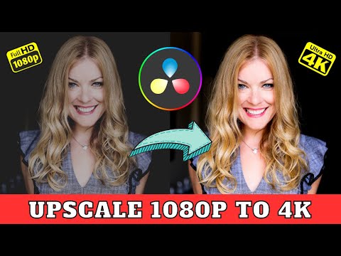 Upscale Your 1080p Videos to 4K with Davinci Resolve